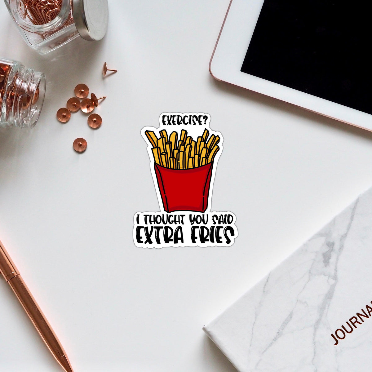 Extra Fries Funny Fitness Food Pun Vinyl Sticker – Stick With It Sticker Co